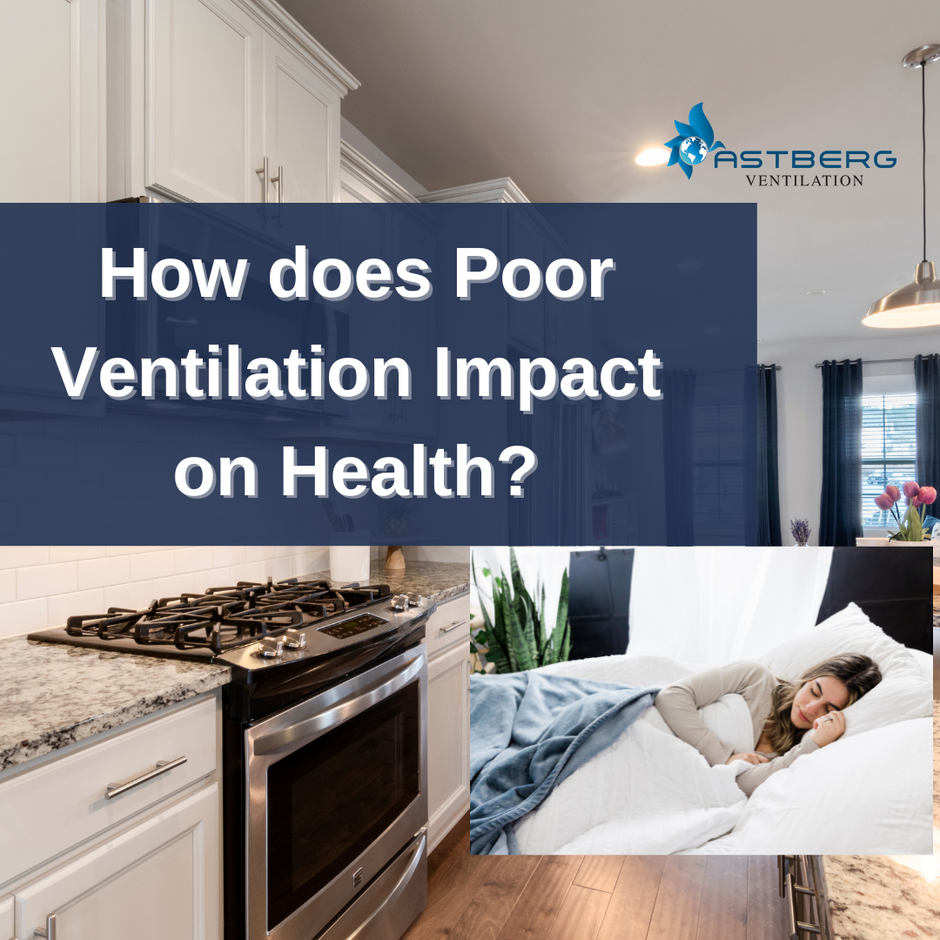 How Does Poor Ventilation Affect Your Health, and How Can You Improve ...