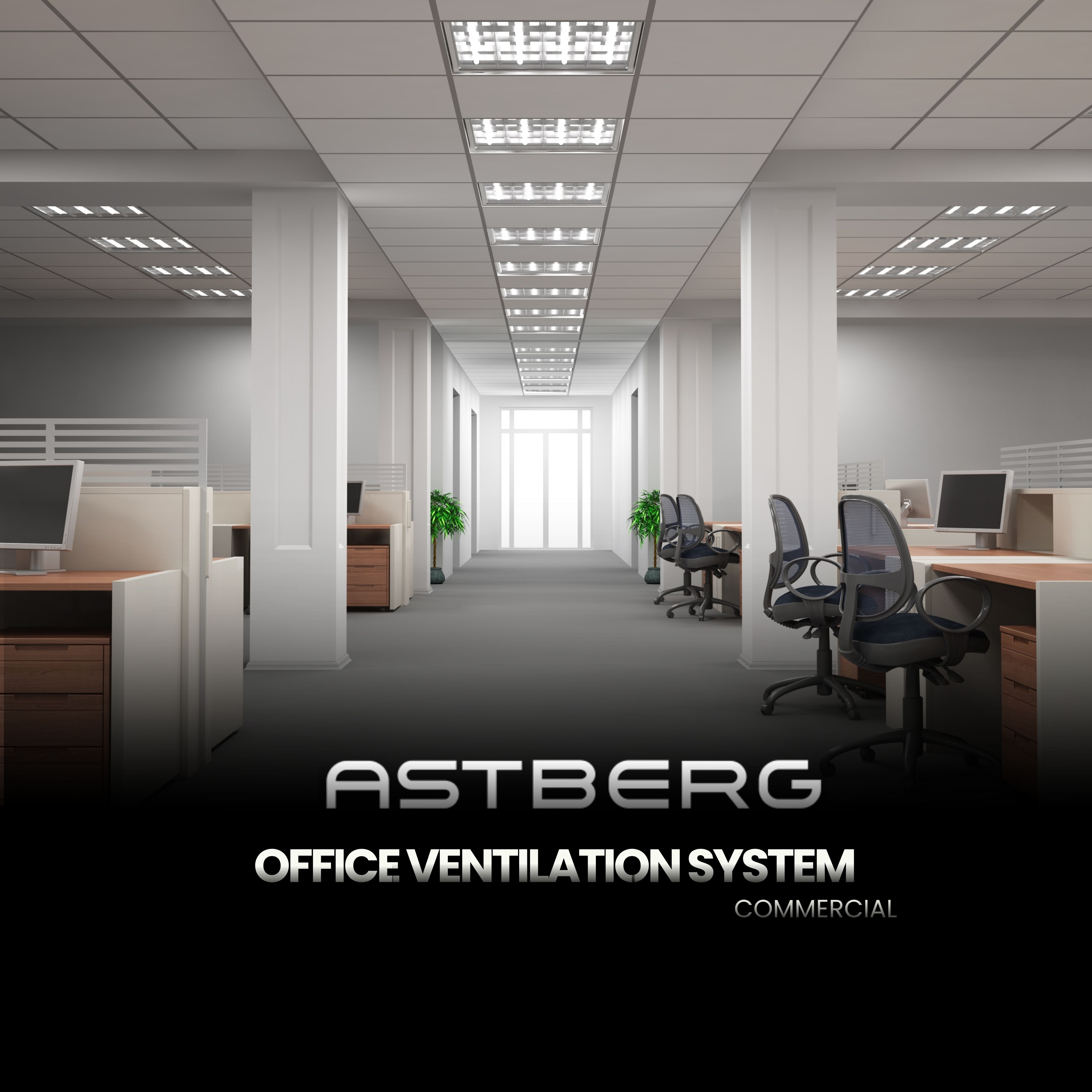 OFFICE VENTILATION SYSTEM – Astberg Ventilation